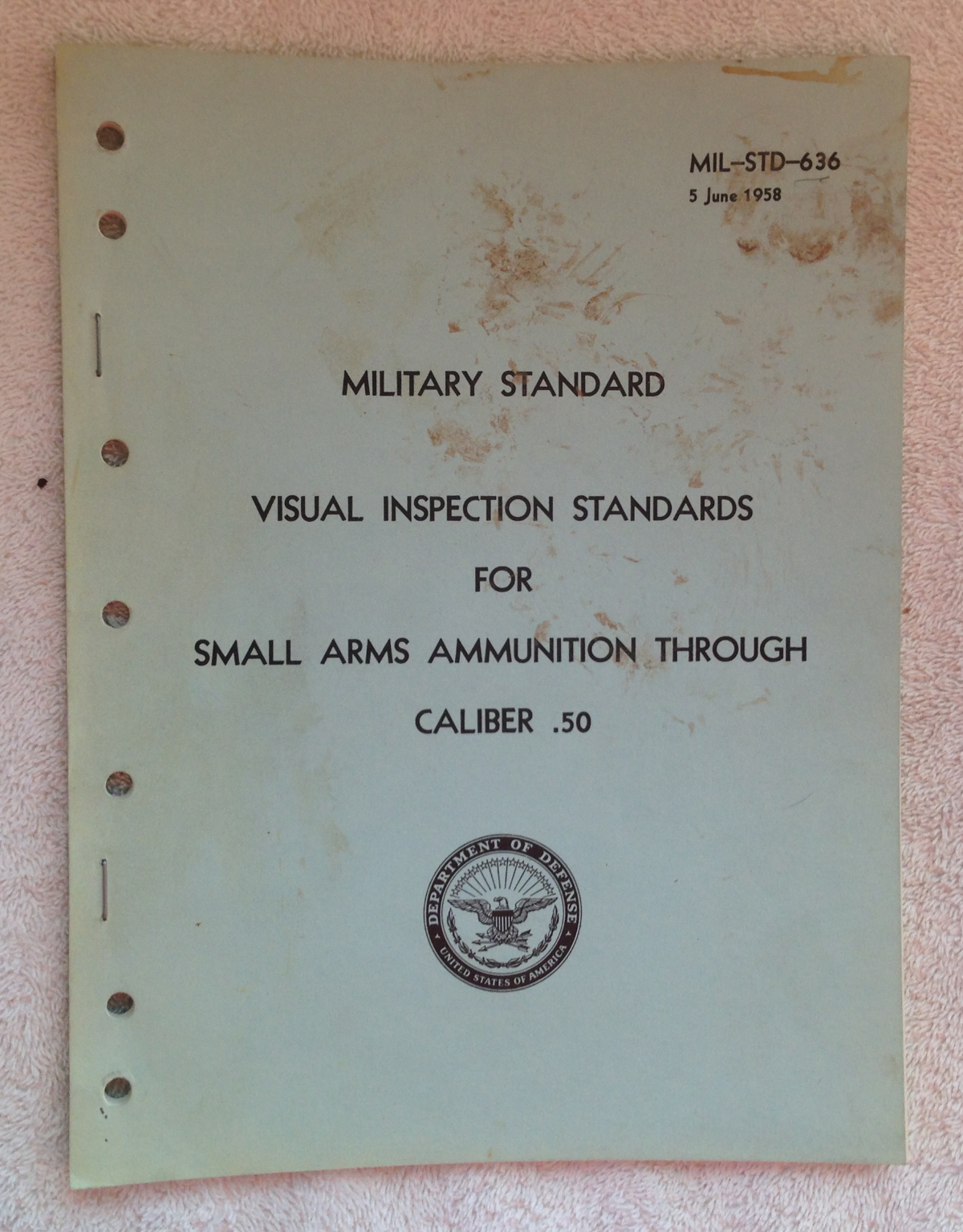 MILITARY STANDARD VISUAL INSPECTION STANDARD FOR SMALL ARMS AMMUNITION ...