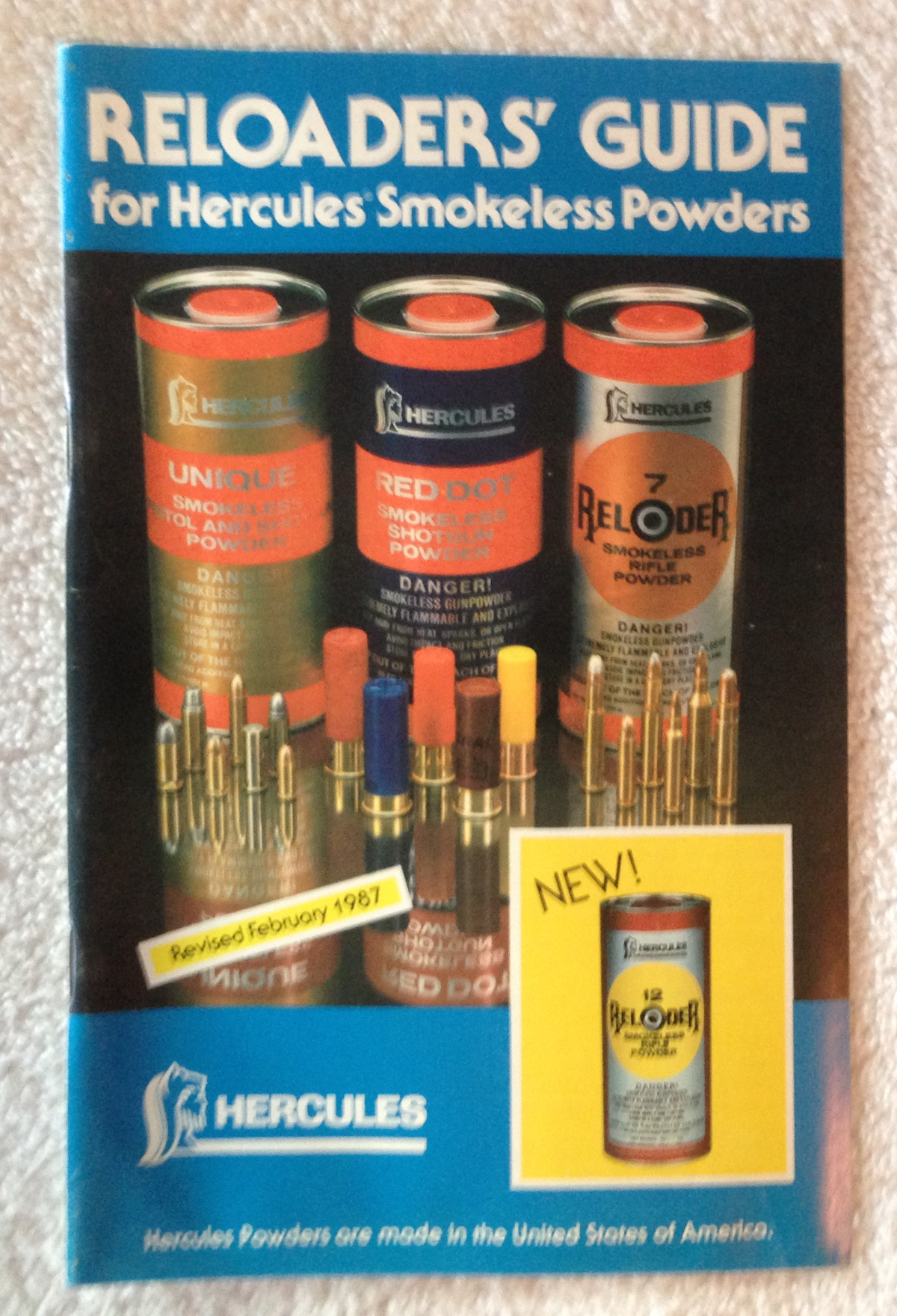 RELOADERS` GUIDE FOR HERCULES SMOKELESS POWDERS REVISED FEBRUARY 1987 / ...