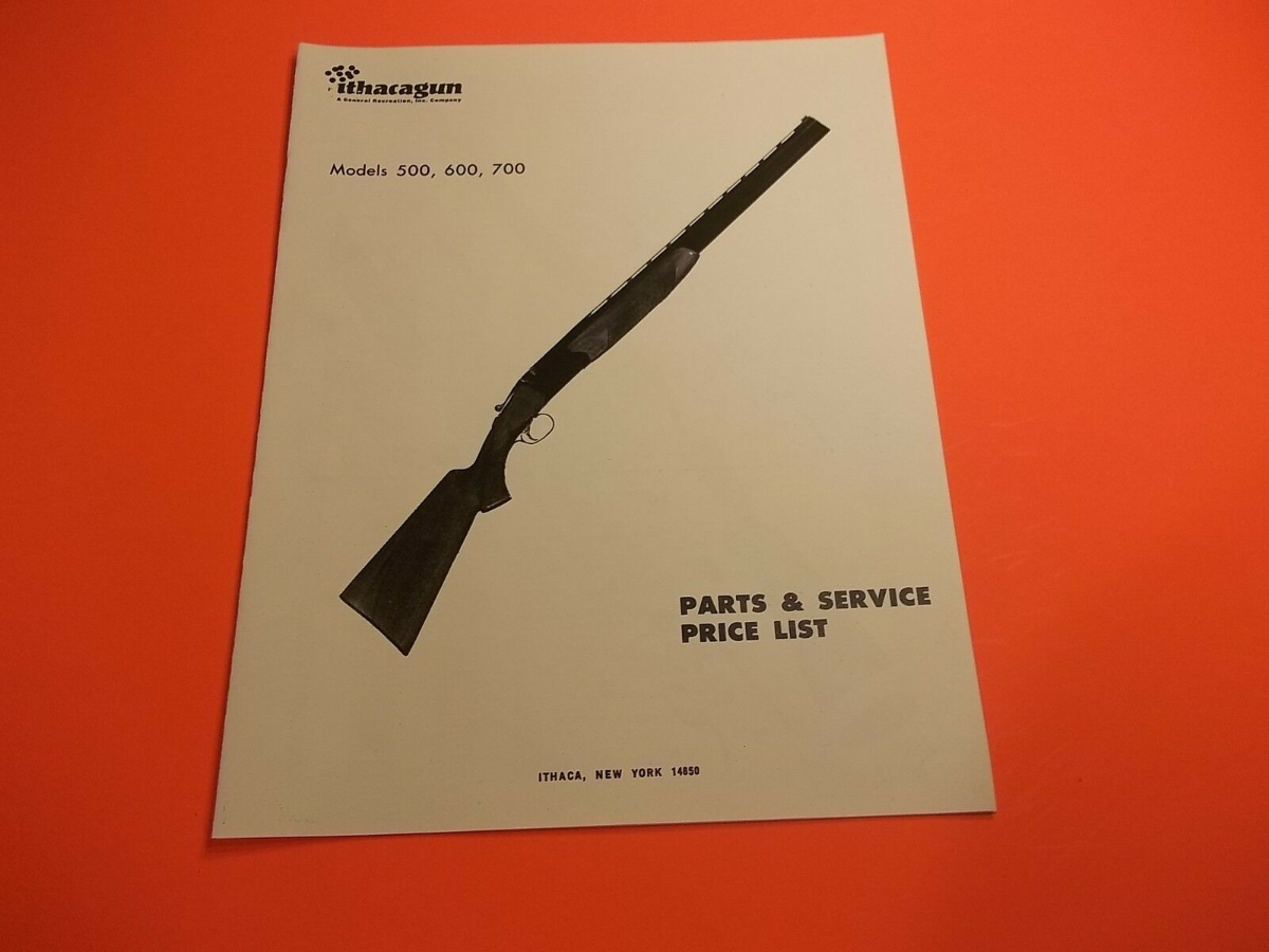 Ithaca MODELS 500 600 AND 700 PARTS & SERVICE LIST (253) .60 Caliber ...