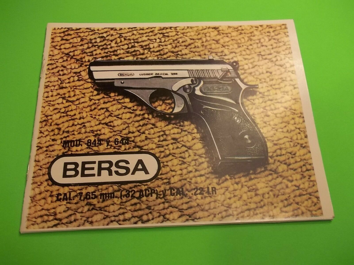 Bersa 622, 644, 844 MODELS MANUAL AND SPARE PARTS LIST (266) .64 ...