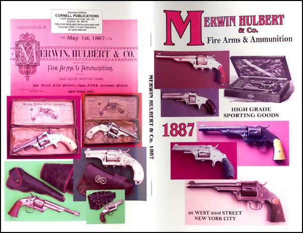 Merwin, Hulbert & Co. Revolvers, Gun Catalog- 1887 For Sale at ...